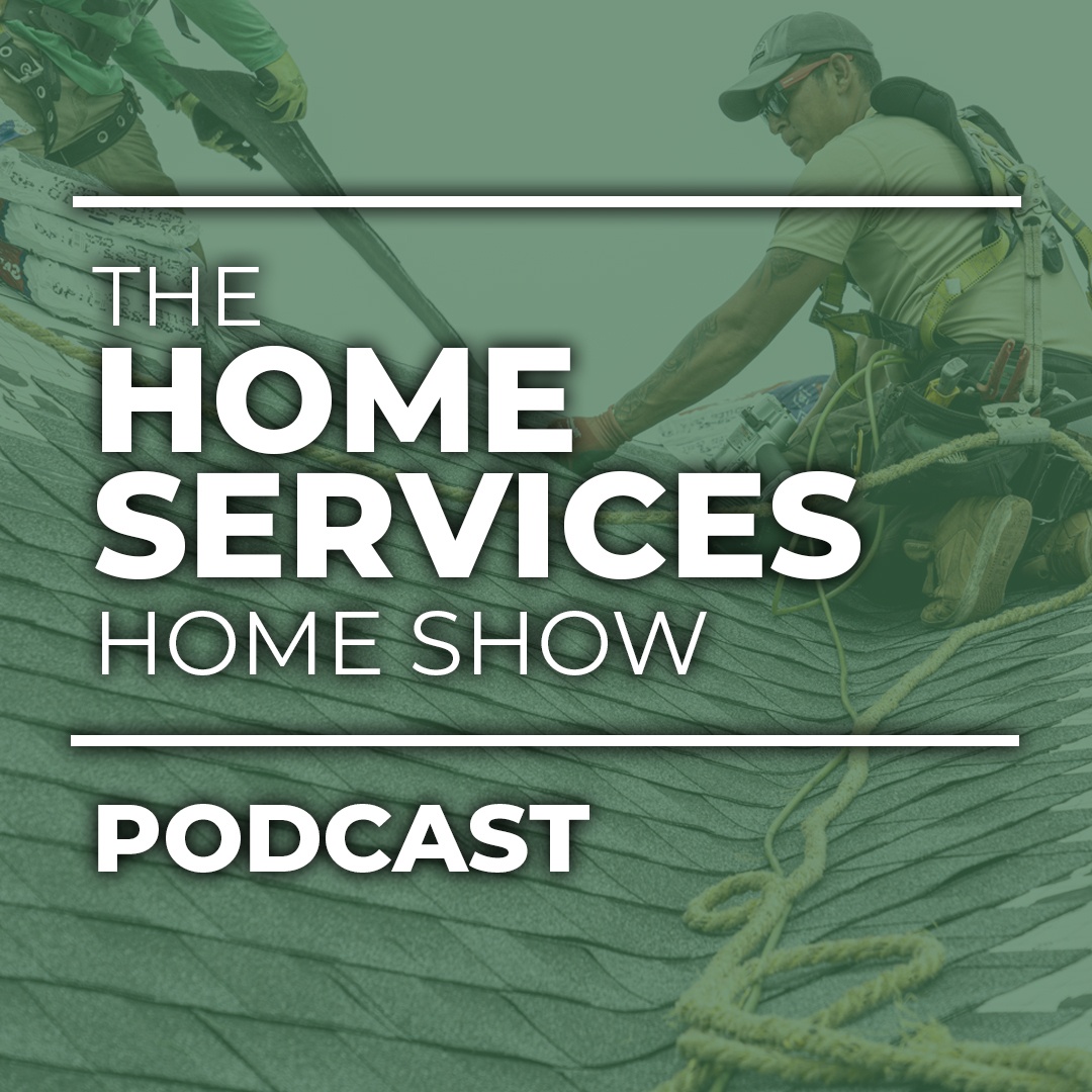 The Home Services Home Show Podcast